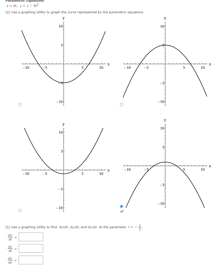 Solved x=9t,y=1−9t2 (a) Use a graphing utility to graph the | Chegg.com
