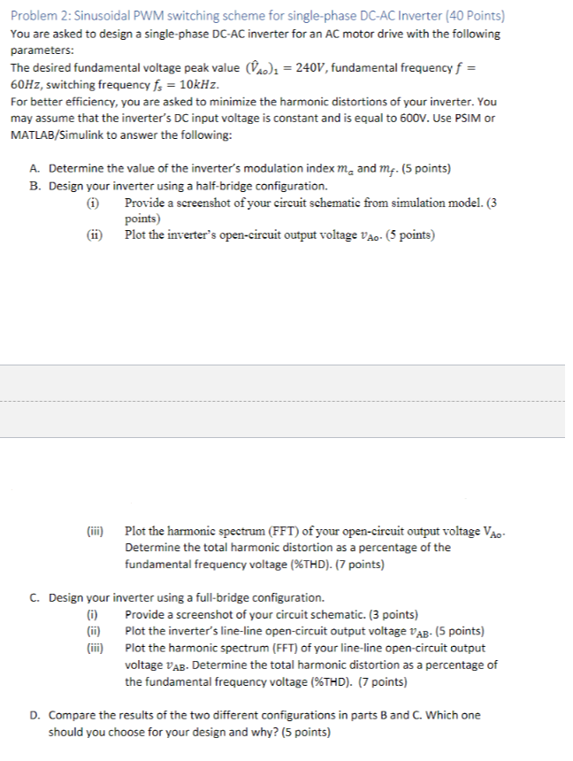 Solved Problem 2:Sinusoidal PWM switching scheme for | Chegg.com
