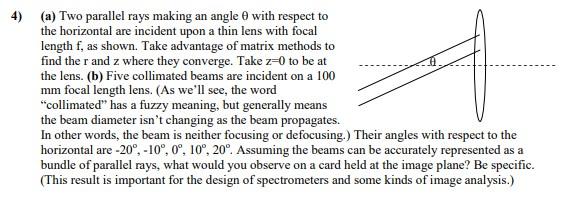Solved 4) (a) Two parallel rays making an angle with respect | Chegg.com