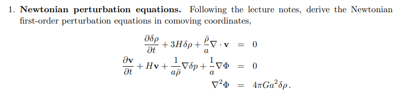Solved 1. Newtonian perturbation equations. Following the | Chegg.com