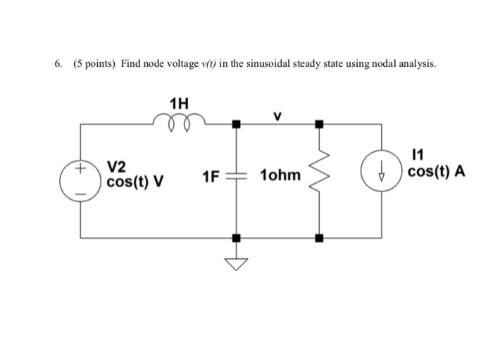 Solved 6. (5 points) Find node voltage v(t) in the | Chegg.com