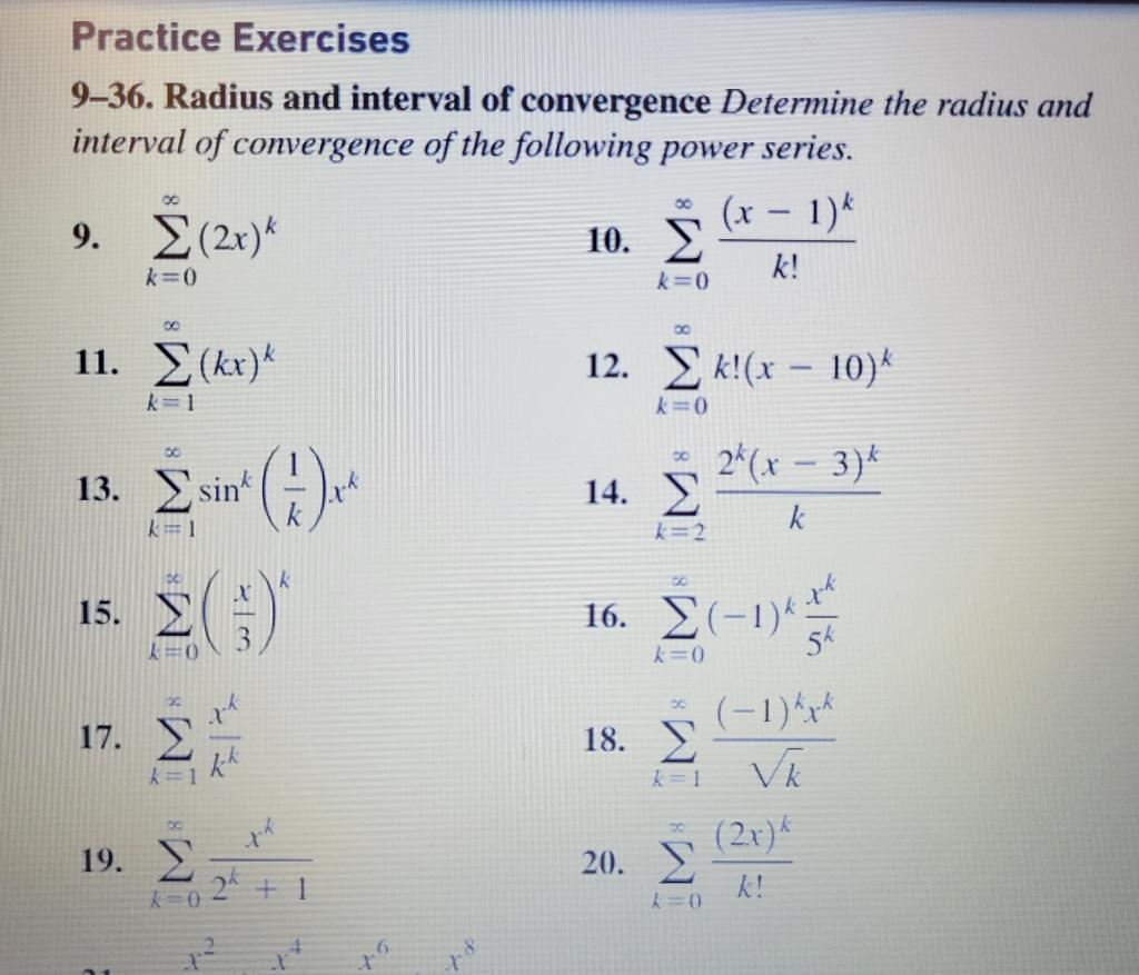 Solved Practice Exercises 9-36. Radius and interval of | Chegg.com