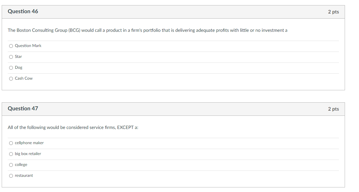 Solved The Boston Consulting Group (BCG) would call a | Chegg.com