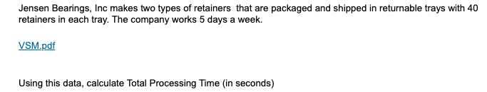 Jensen Bearings, Inc makes two types of retainers | Chegg.com