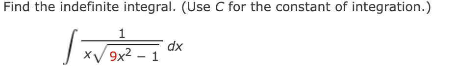 Solved Find the indefinite integral. (Use C for the constant | Chegg.com