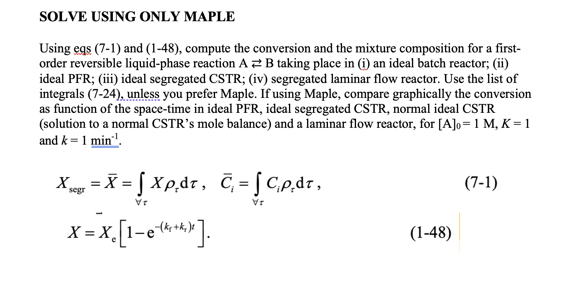 Solved Please Solve Using Maple Solve Using Only Mapleusing
