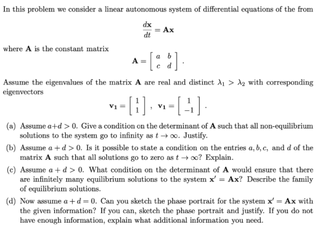 Solved In this problem we consider a linear autonomous | Chegg.com