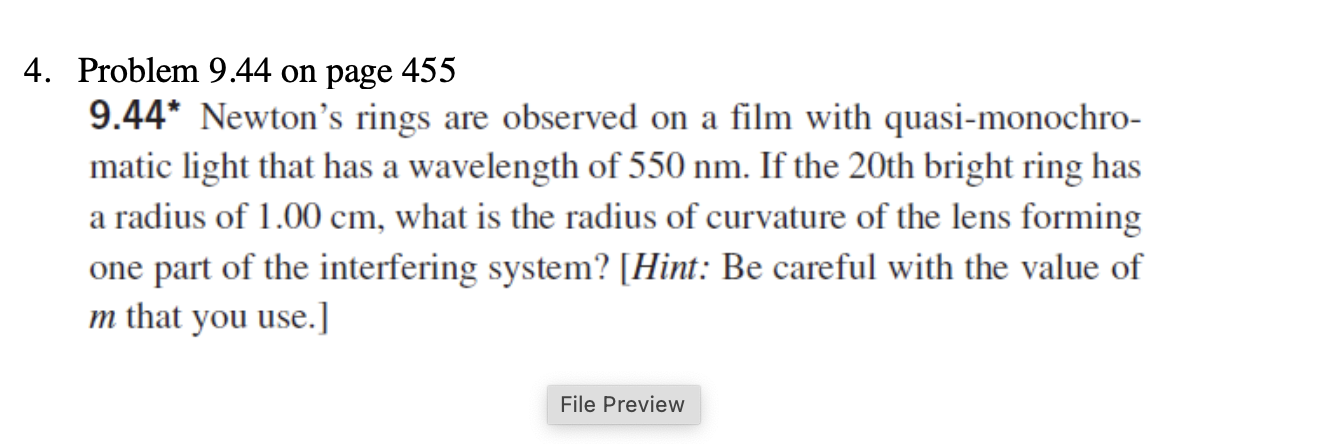 Solved 4. ﻿Problem 9.44 ﻿on page 455 9.44* ﻿Newton's rings | Chegg.com