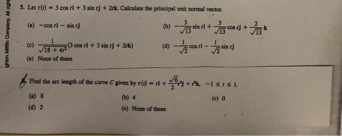 Solved 5·Letr() = 3 cos ti + 3 sin tj + 2rk. Calculate the | Chegg.com