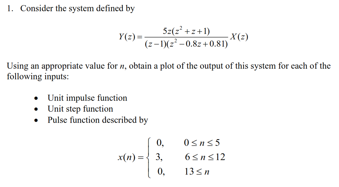 Solved 1. Consider the system defined by | Chegg.com