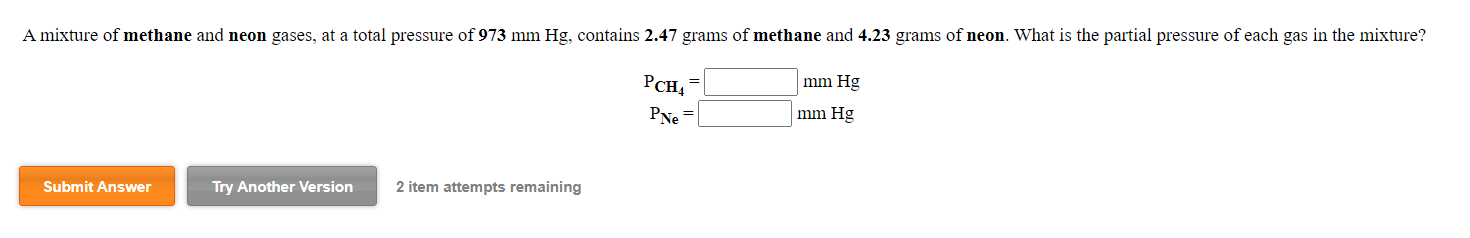 Solved A mixture of methane and neon gases, at a total | Chegg.com