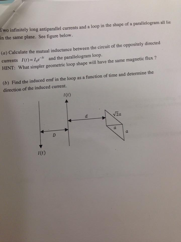 Solved Two infinitely long antiparallel currents and a loop | Chegg.com