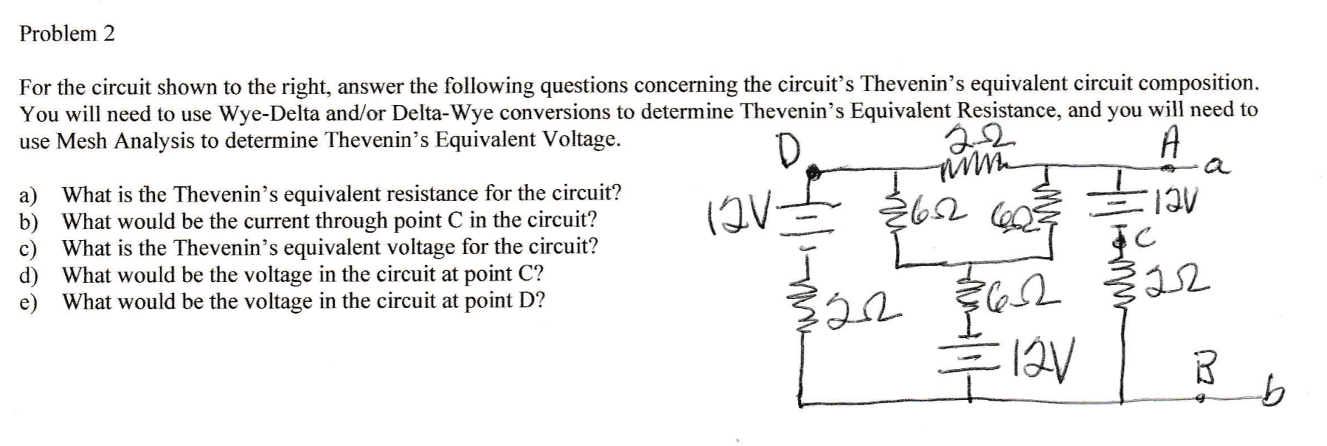 Solved Problem 2 For the circuit shown to the right, answer | Chegg.com