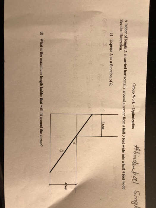Solved Group Work -Optimization A ladder of length L is | Chegg.com