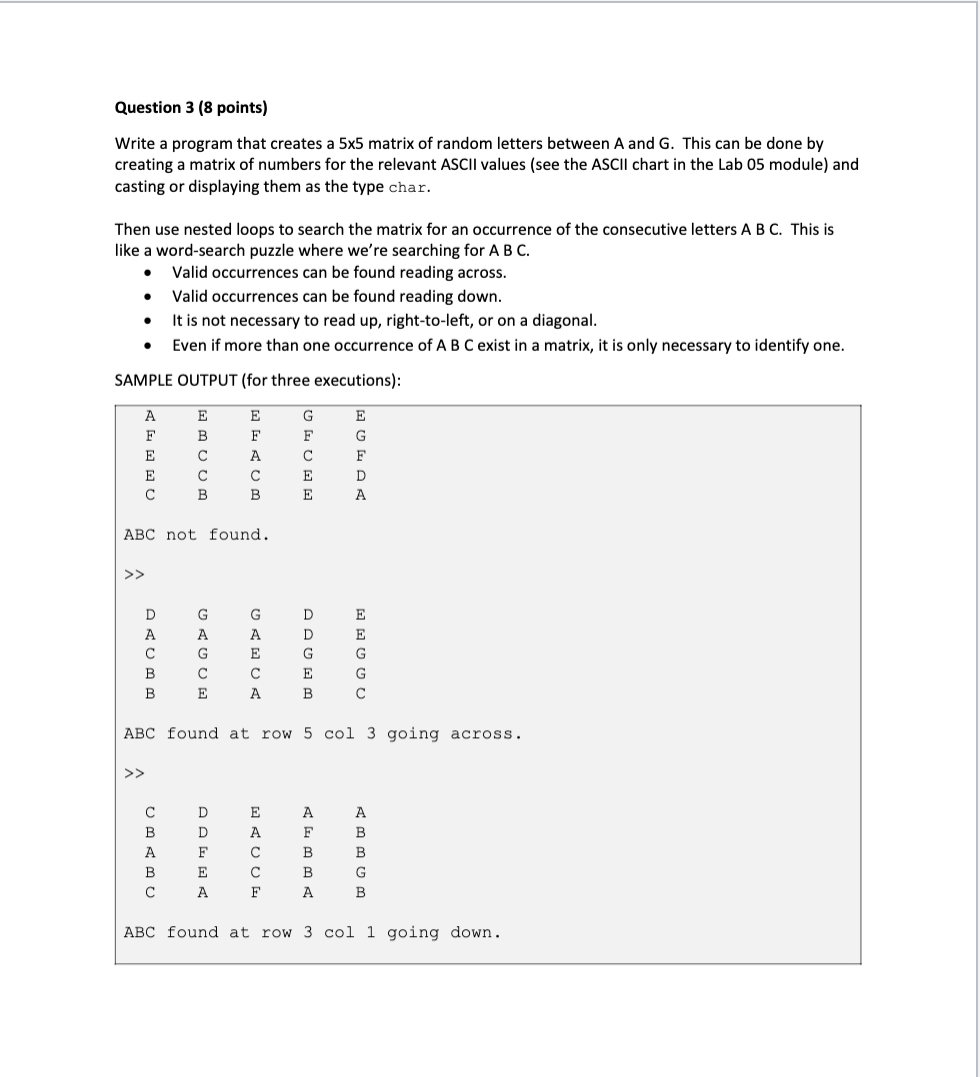 Solved Question 3 (8 points) Write a program that creates a | Chegg.com