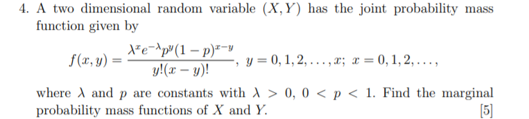 Solved 4 A Two Dimensional Random Variable X Y Has The