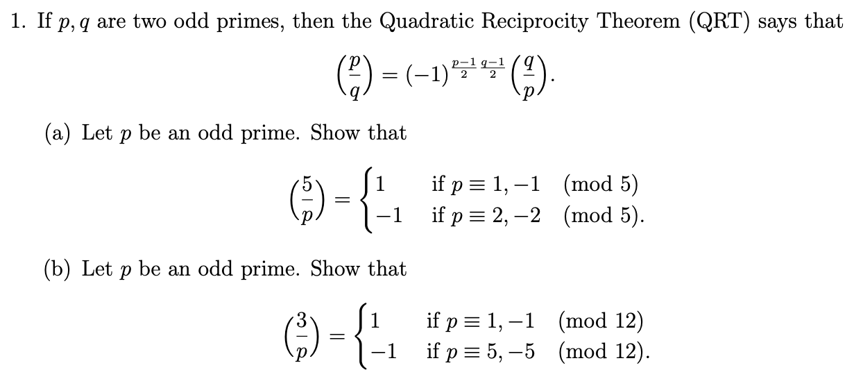 Solved 1. If p, q are two odd primes, then the Quadratic | Chegg.com