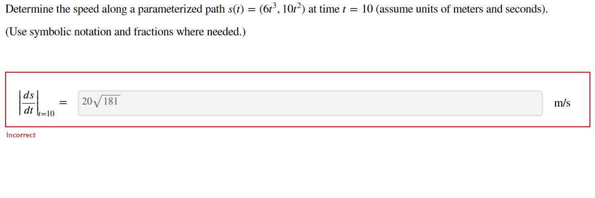 Solved Determine the speed along a parameterized path | Chegg.com