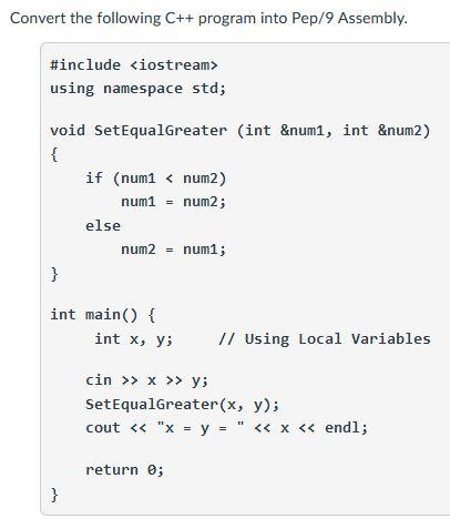 Solved Convert the following C++ program into Pep/9 | Chegg.com