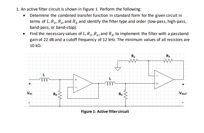 Solved 1. An active filter circuit is shown in Figure 1. | Chegg.com