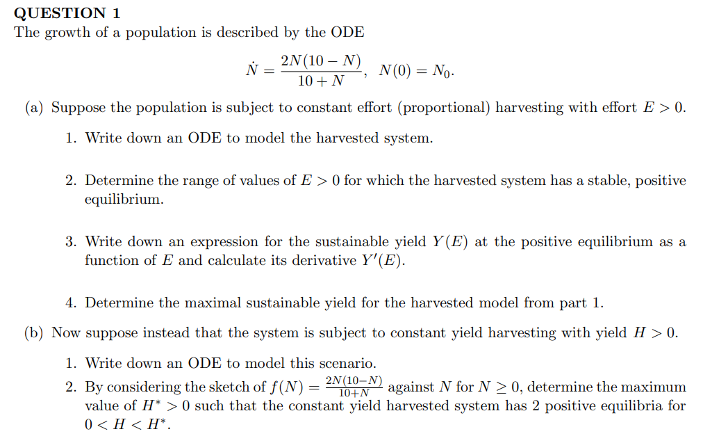 Solved QUESTION 1 The growth of a population is described by | Chegg.com