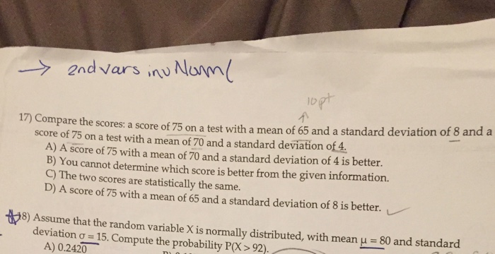 Solved Compare the scores: a score of 75 on a test with a | Chegg.com