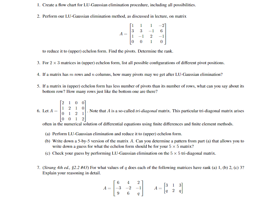 Solved 1. Create a flow chart for LU-Gaussian elimination | Chegg.com
