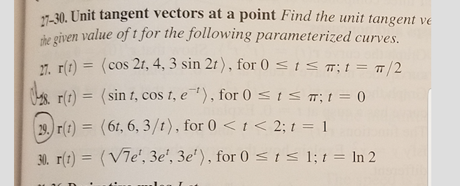 Solved 27-30. Unit tangent vectors a t a point Find the unit | Chegg.com