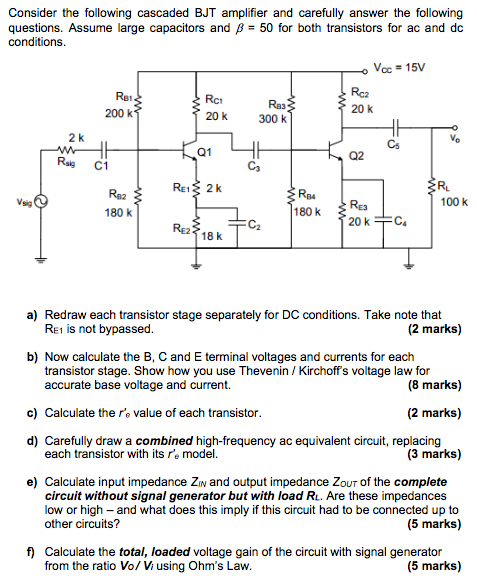 Solved Res Consider the following cascaded BJT amplifier and | Chegg.com