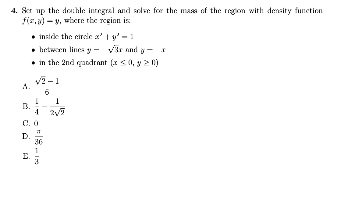 Solved 4. Set up the double integral and solve for the mass | Chegg.com