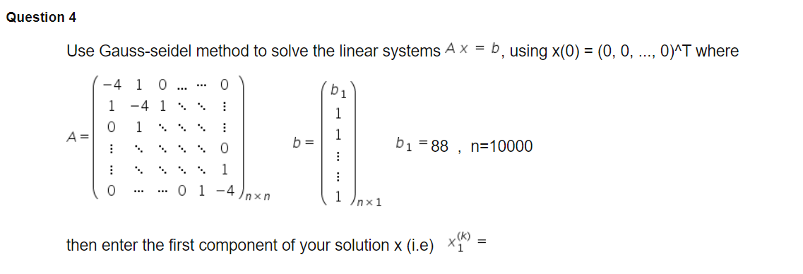 Solved Solve using Matlab and show the code. (please don't | Chegg.com