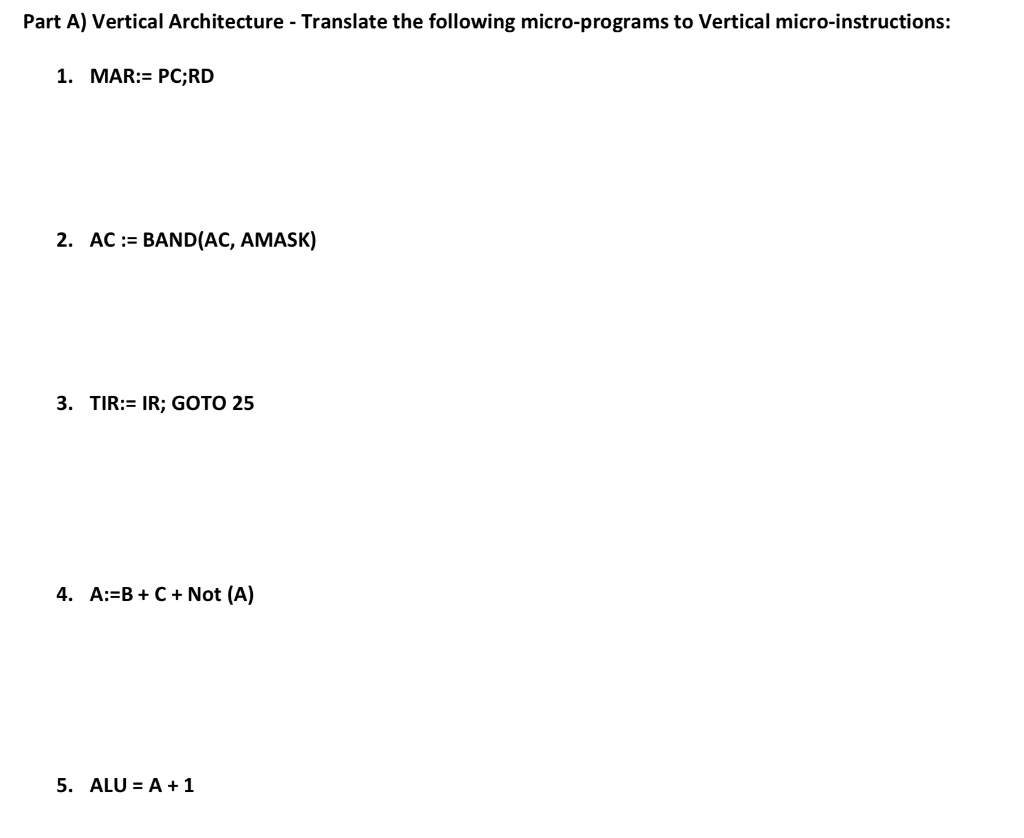 Part A) Vertical Architecture Translate the following | Chegg.com