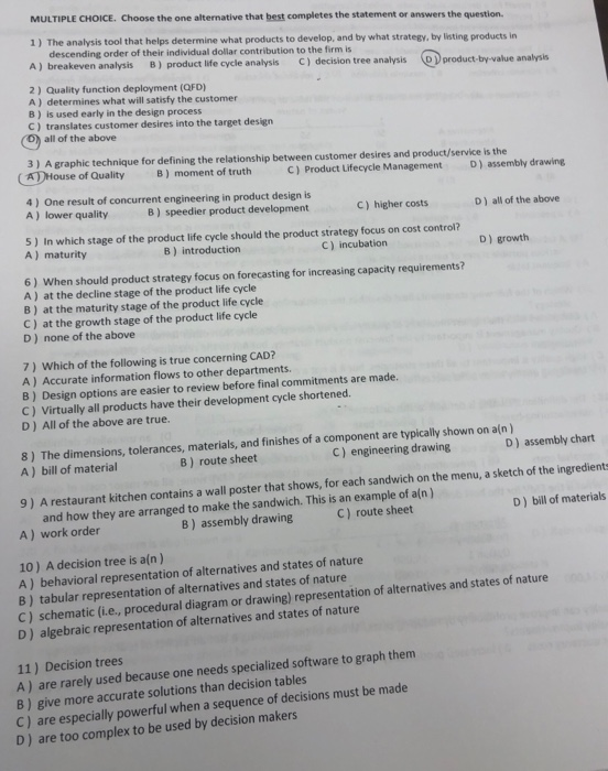 MULTIPLE CHOICE. Choose the one alternative that best | Chegg.com