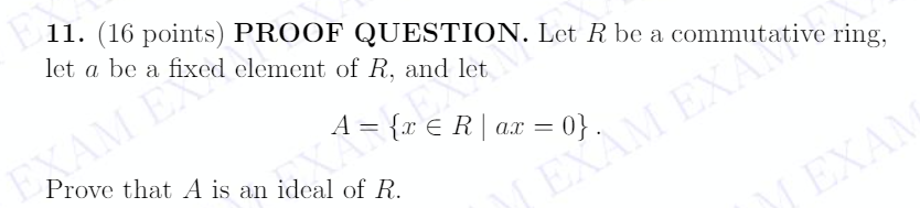 Solved Commutative ring, 11. (16 points) PROOF QUESTION. Let | Chegg.com
