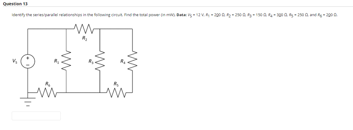 Solved Question 13 Identify the series/parallel | Chegg.com