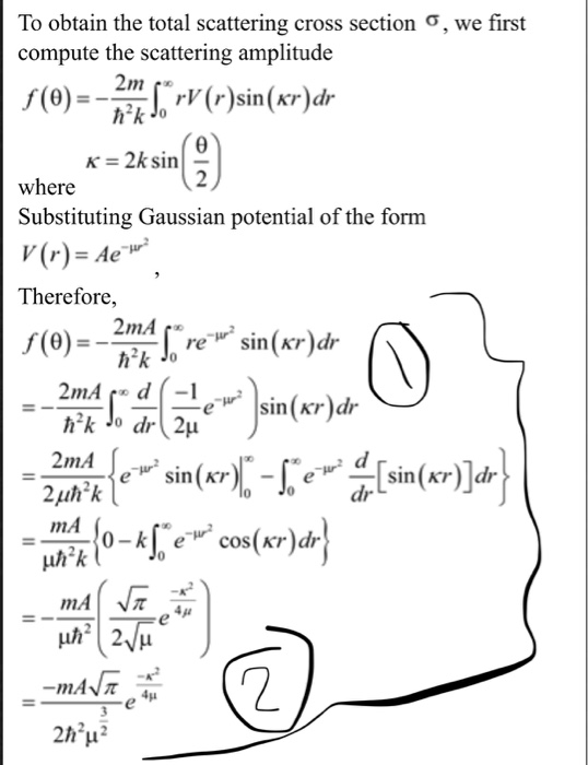 Solved To obtain the total scattering cross section σ, we | Chegg.com