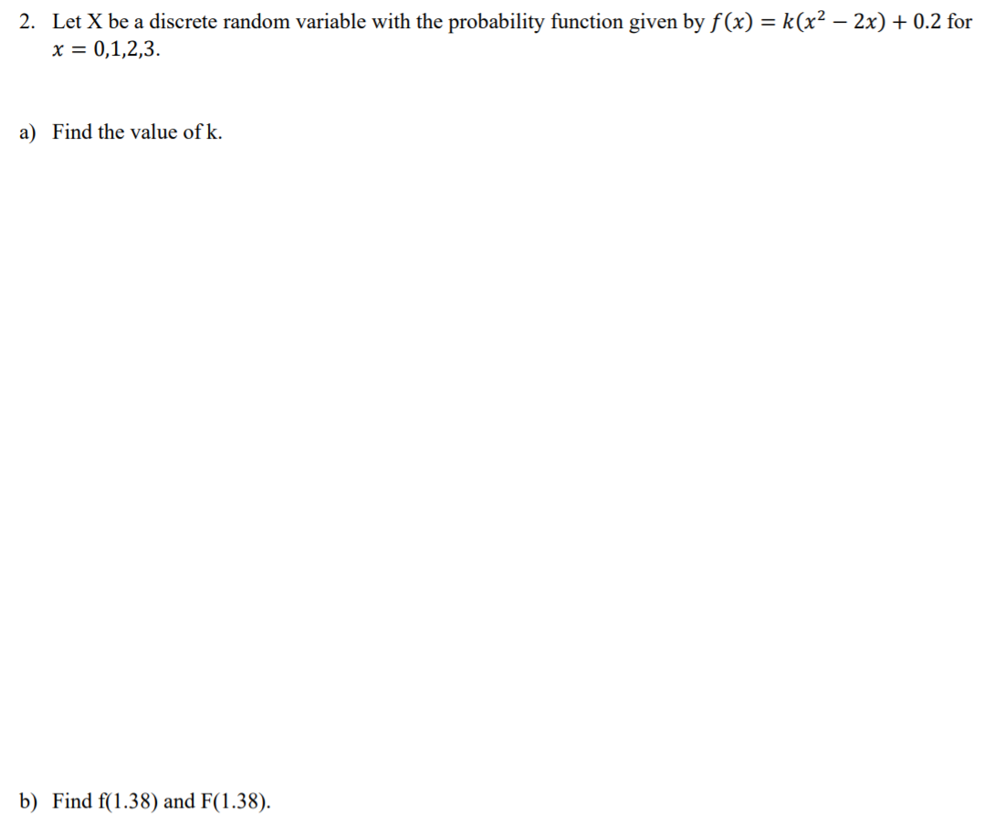 Solved 2 Let X Be A Discrete Random Variable With The 2587
