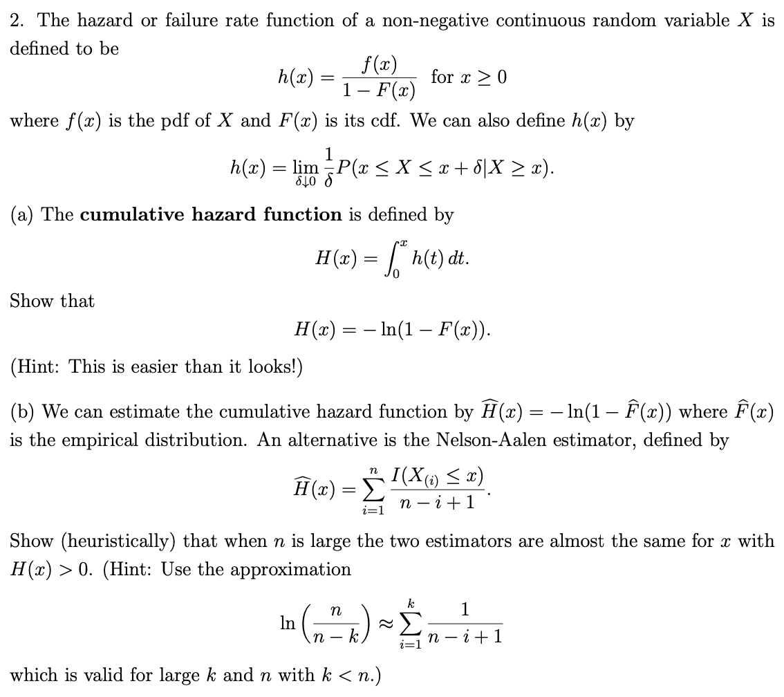 Solved 2. The hazard or failure rate function of a | Chegg.com