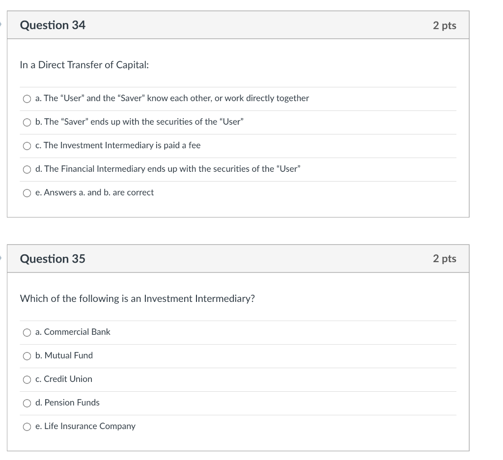 Solved Question 34 2 pts In a Direct Transfer of Capital: O | Chegg.com