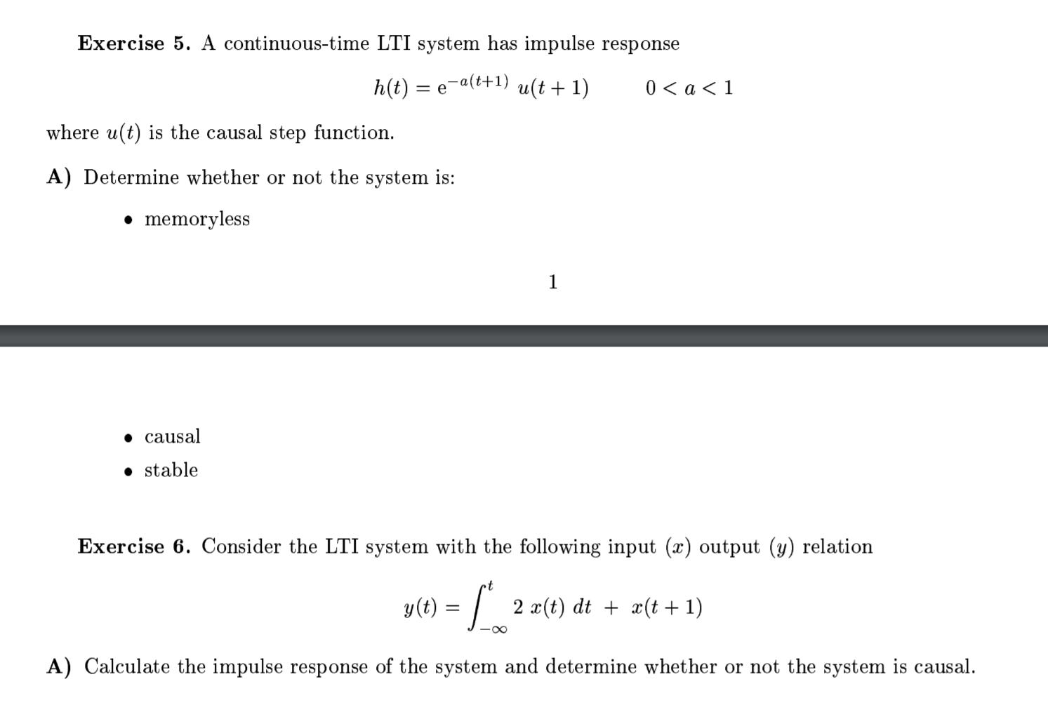 Solved Exercise 5. A continuous-time LTI system has impulse | Chegg.com