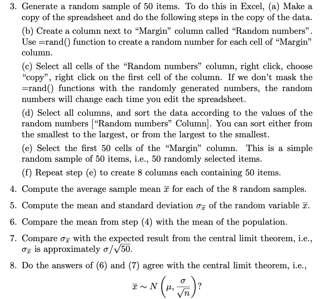 Solved 3. Generate a random sample of 50 items. To do this | Chegg.com