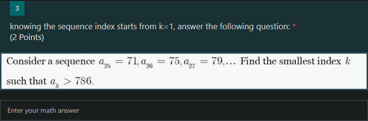 Solved 3 knowing the sequence index starts from k=1, answer | Chegg.com