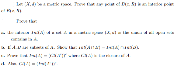 Solved Let (X,d) Se a metric space. Prove that any point of | Chegg.com