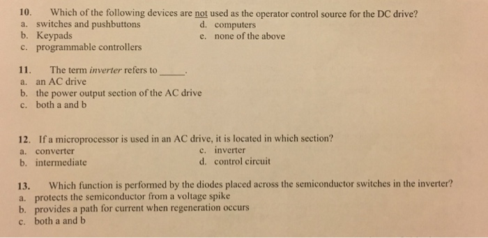 Solved 10. Which of the following devices are not used as | Chegg.com