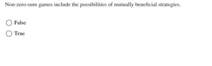 Solved Non-zero-sum games include the possibilities of | Chegg.com
