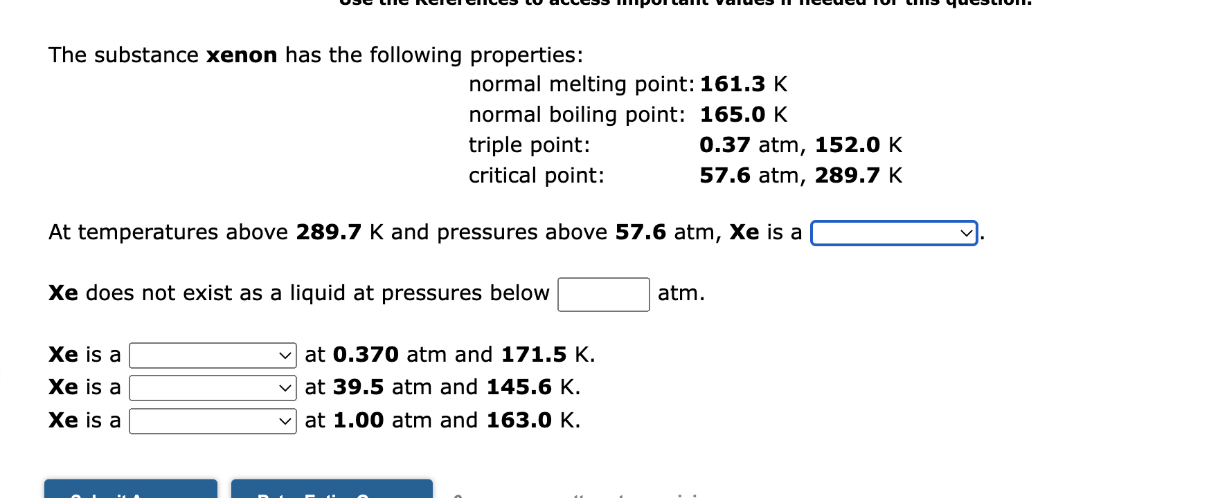 Solved The substance xenon has the following properties: | Chegg.com