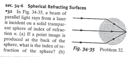 Solved sec. 34-6 Spherical Refracting Surfaces •32 In Fig. | Chegg.com
