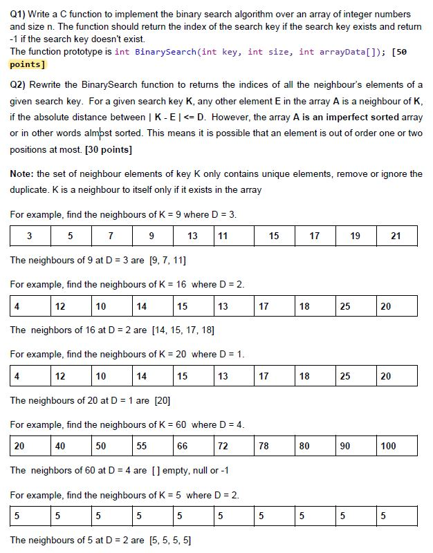 Solved Q1) Write a C function to implement the binary search | Chegg.com