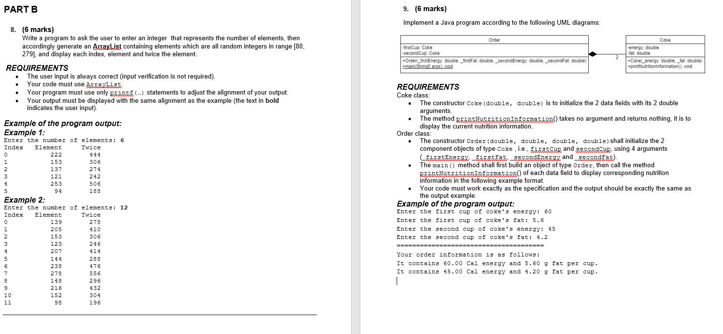 Solved PART B 9. (6 marks) Implement a Java program | Chegg.com