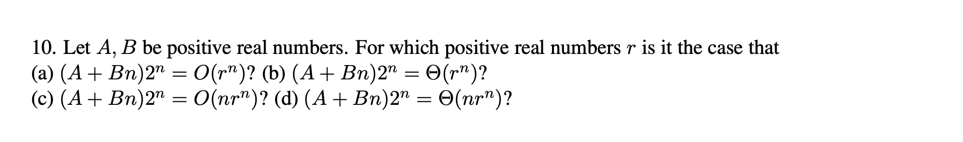 Solved 10. Let A,B be positive real numbers. For which | Chegg.com